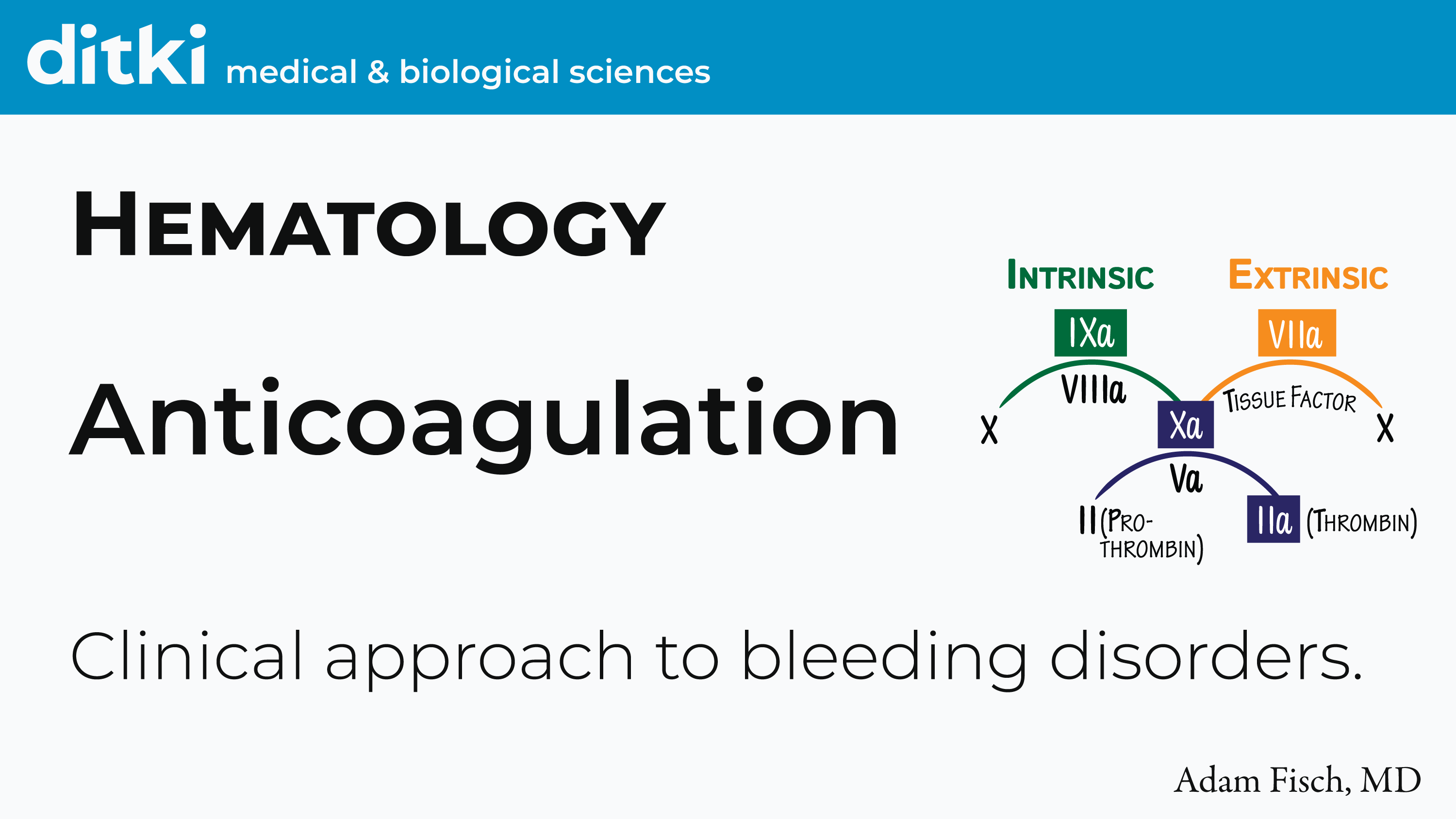 Clinical Medicine: Anticoagulation | ditki medical & biological sciences