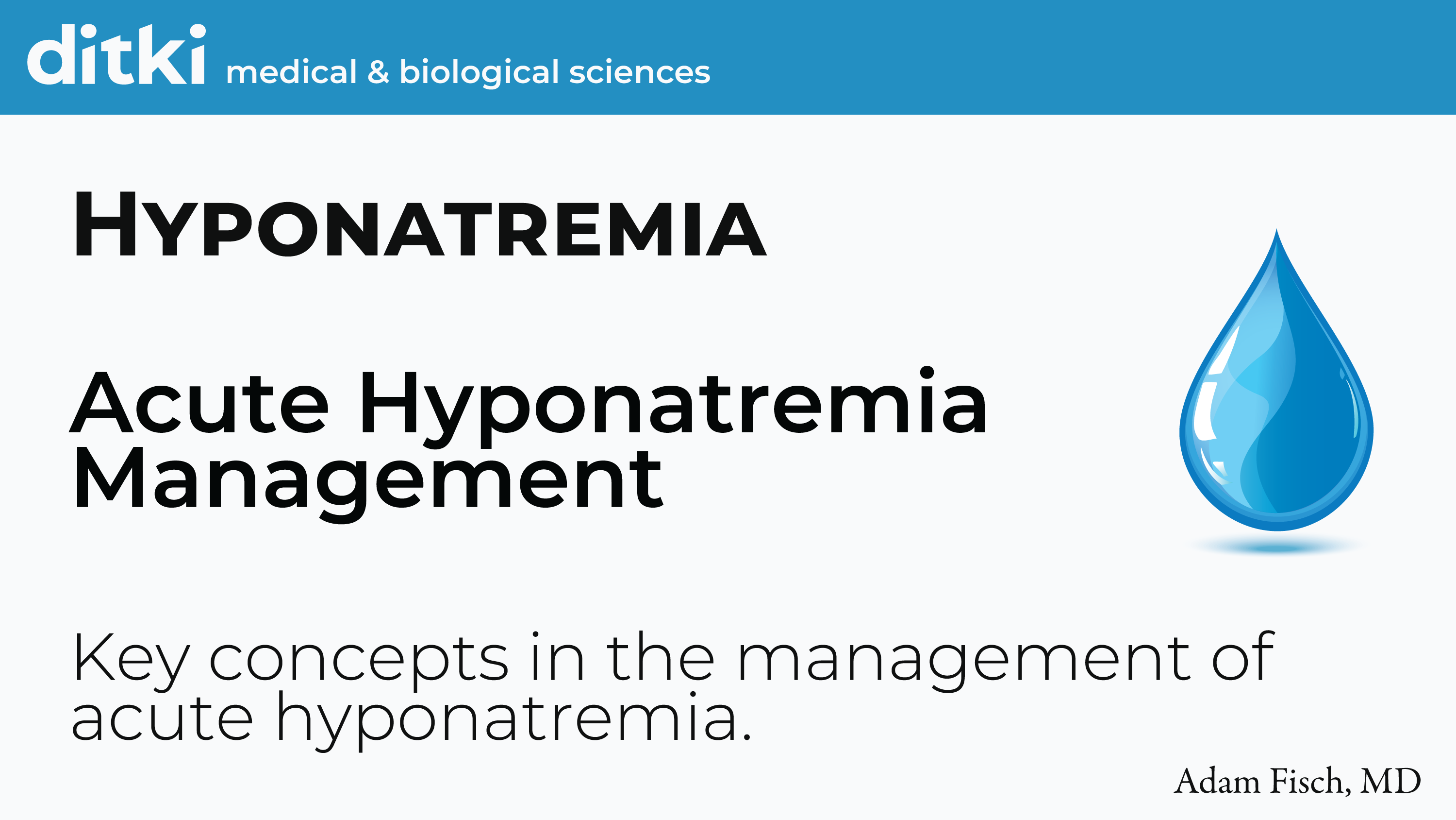 Acute Hyponatremia Management | ditki medical and biological sciences